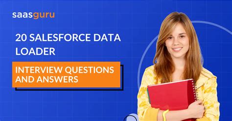20 Salesforce Data Loader Interview Questions And Answers