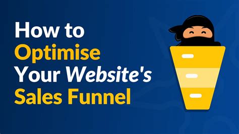 How To Optimise Your Website S Sales Funnel