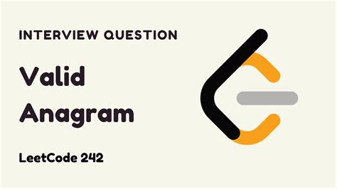 Valid Anagram Google Interview Questions LeetCode Solution C YouTube