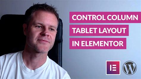 Elementor Pro Tip How To Control The Column Layout In Tablet View Youtube