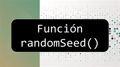 Función Randomseed Youtube