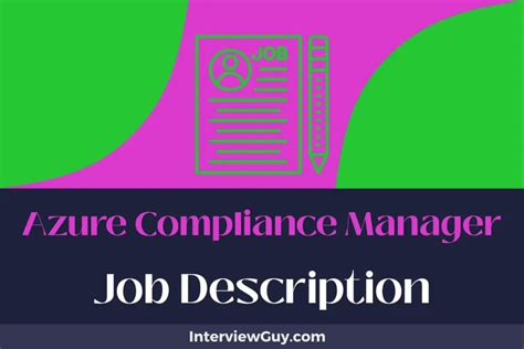 Azure Compliance Manager Job Description [updated For 2025]