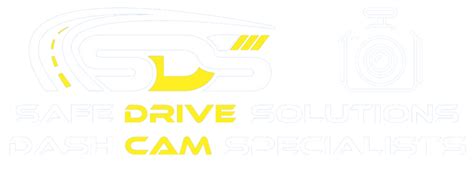 Safe Drive Solutions Dash Cam And Installation Specialists