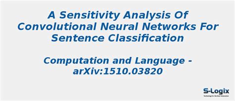 A Sensitivity Analysis Of Cnn For Sentence Classification S Logix