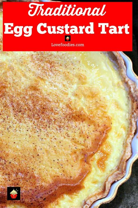 Traditional Egg Custard Tart With A Homemade Pastry And A Silky Filling