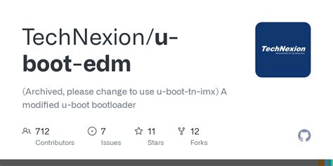 GitHub TechNexion U Boot Edm Archived Please Change To Use U Boot Tn Imx A Modified U Boot