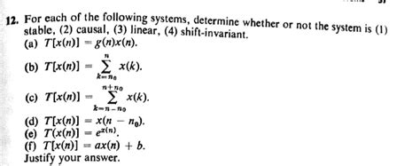Solved 1 For Each Of The Following Systems Determine