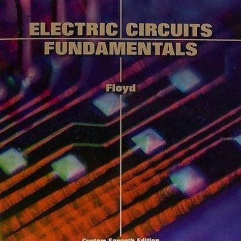 Stream Episode Pdf Electric Circuits Fundamentals Custom 7th Editi Edition By Floyd Thomas By