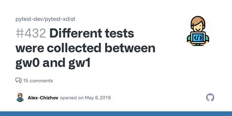 Different Tests Were Collected Between Gw0 And Gw1 · Issue 432