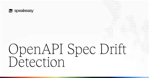 Openapi Spec Drift Detection Speakeasy