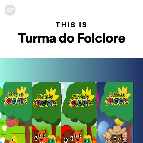 This Is Turma Do Folclore Spotify Playlist