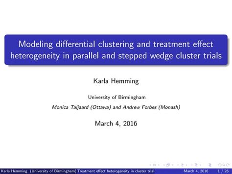 Modelling Differential Clustering And Treatment Effect Heterogeneity In Parallel And Stepped