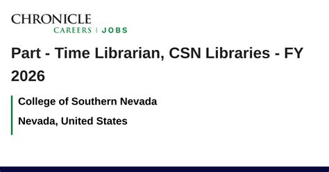 Part Time Librarian Csn Libraries Fy 2026 Job With College Of