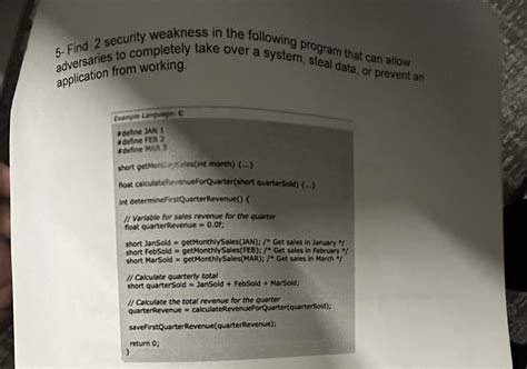 solved find 2 ﻿security weakness in the following program