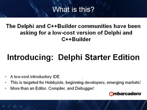 엠바카데로 199달러 Delphicbuilder 스타터 에디션 출시 Imp On Delphi And Cbuilder