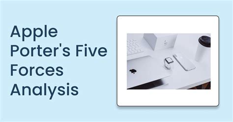 Apple Porters Five Forces Analysis Edrawmax Online