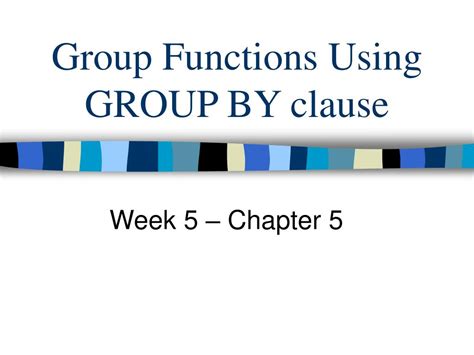 Ppt Group Functions Using Group By Clause Powerpoint Presentation
