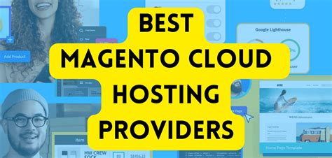 10 Best Magento Cloud Hosting Providers 2025