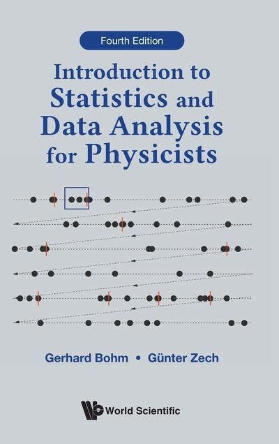 Introduction To Statistics And Data Analysis For Physicists 4th