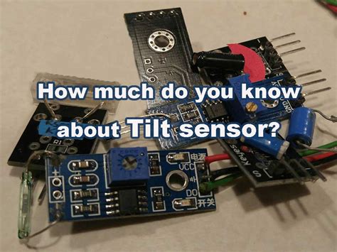 how much do you know about tilt sensor