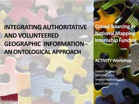 Ppt Integrating Authoritative And Volunteered Geographic Information An Ontological Approach