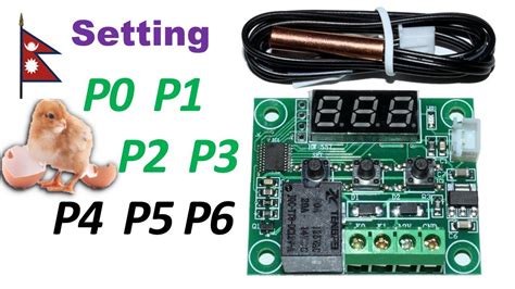 W1209 Setting Incubator Controller Setting In Nepali Full Information Abiram Incubator Youtube