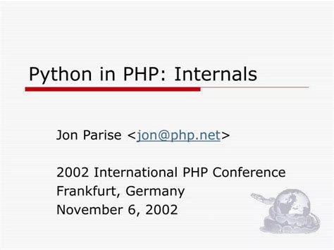 Ppt Python In Php Internals Powerpoint Presentation Free Download