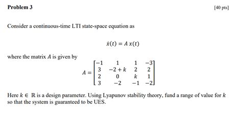Solved Problem 3consider A Continuous Time Lti State Space