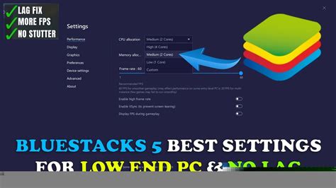 Bluestacks 5 Best Settings For Low End PC And Laptop Bluestacks Lag Fix 4GB RAM YouTube