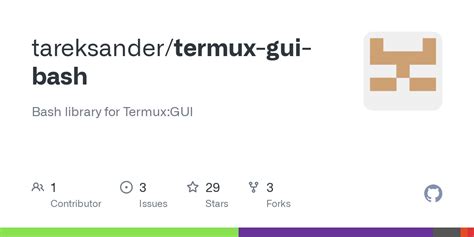 Github Tareksandertermux Gui Bash Bash Library For Termuxgui