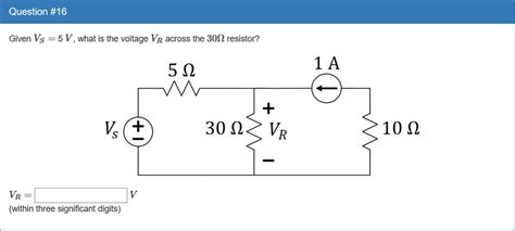 Solved Given V S 5 V What Is The Voltage V R Across The Chegg Com
