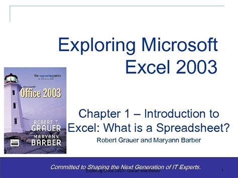 Exploring Microsoft Excel 2003 Chapter 1 Introduction