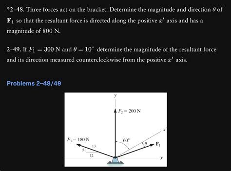 Solved 2 48 ﻿three Forces Act On The Bracket Determine
