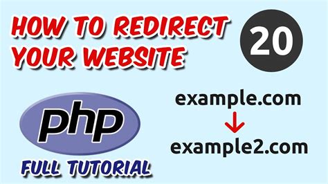 How To Redirect Your Website Php Tutorials Ch 20 Youtube