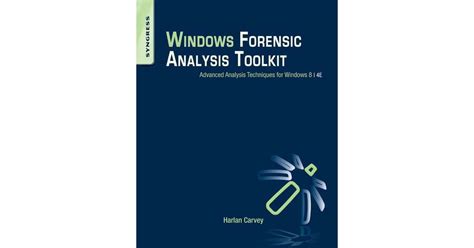 Windows Forensic Analysis Toolkit 4th Edition Book