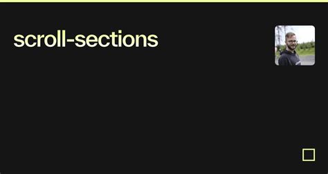 Scroll Sections Codesandbox