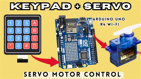 Arduino Uno R4 Wi Fi Servo Motor Control Keypad Lcd Step By Step Tutorial Youtube