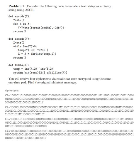 Solved Problem 2 Consider The Following Code To Encode A