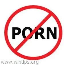 How To Block Adult Sites On All Web Browsers Network Devices WinTips Org