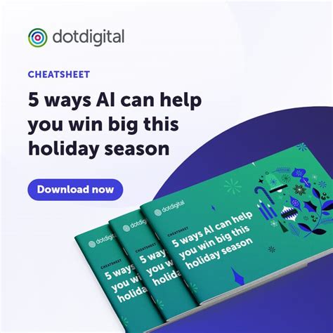 5 ways ai can help you win big this holiday season dotdigital