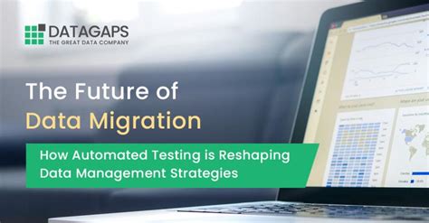 Datagaps On Linkedin The Future Impact Of Automated Testing On Data Migration