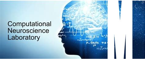 Computational Neuroscience Laboratory