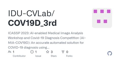 github idu cvlab cov19d 3rd ieee icassp 2023 ai enabled medical