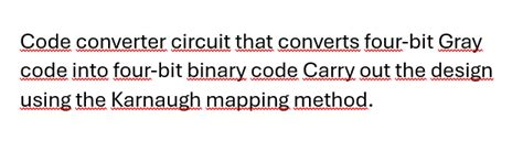 Code Converter Circuit That Converts Four Bit