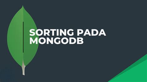 Sorting Pada Mongodb Tutorial