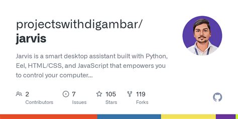 Github Projectswithdigambarjarvis Jarvis Is A Smart Desktop