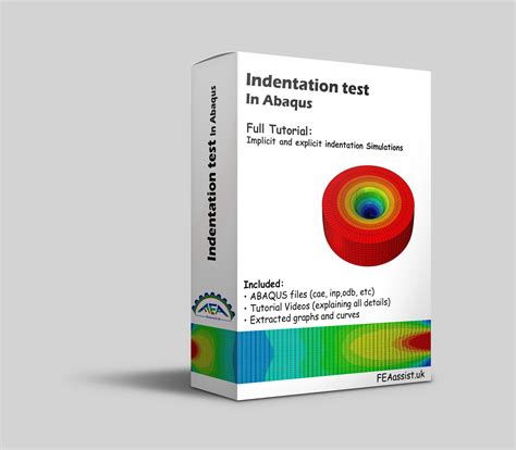Abaqus Indentation Test Tutorial Indentation Test In Abaqus
