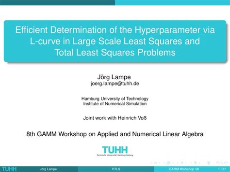 Ppt Efficient Determination Of The Hyperparameter Via L Curve In