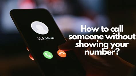 How To Call Someone Without Showing Your Number