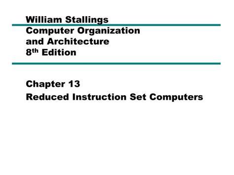 Ppt William Stallings Computer Organization And Architecture 8 Th
